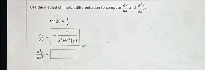 Solved Use the method of implicit differentiation to compute | Chegg.com