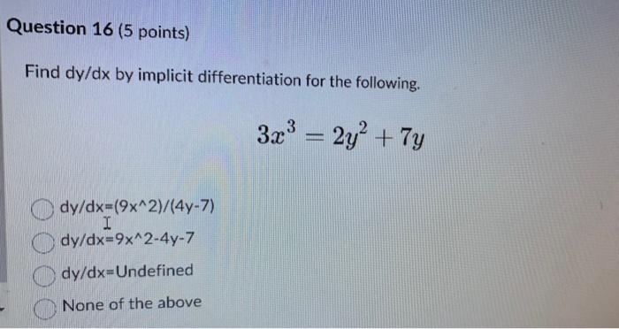 Solved Find dy/dx by implicit differentiation for the | Chegg.com