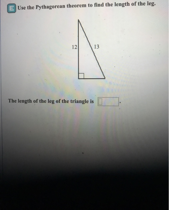Solved E Use the Pythagorean theorem to find the length of | Chegg.com
