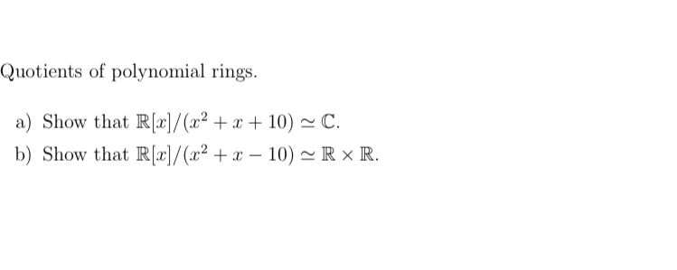 Solved Quotients of polynomial rings.a) ﻿Show that | Chegg.com