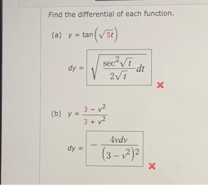 Solved Find the differential of each function. (a) y = tan | Chegg.com