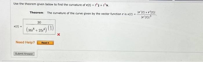 Solved Use the theorem given below to find the curvature of | Chegg.com