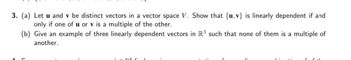 Solved 3. (a) Let u and v be distinct vectors in a vector | Chegg.com