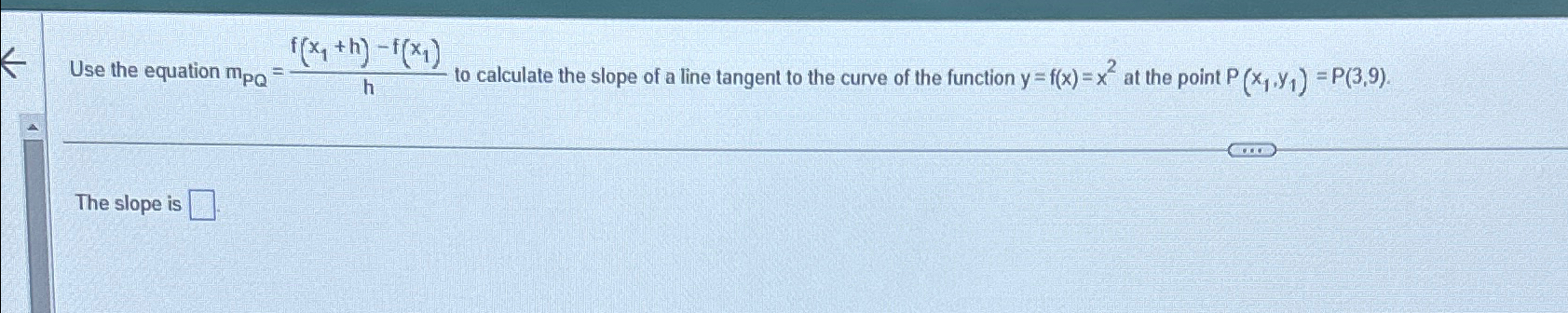 Solved Use the equation mPQ=f(x1+h)-f(x1)h ﻿to calculate the | Chegg.com