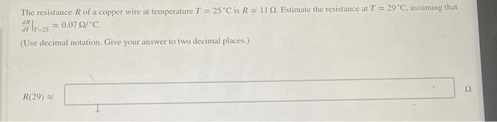 Solved The resistance R of a copper wire at temperature | Chegg.com