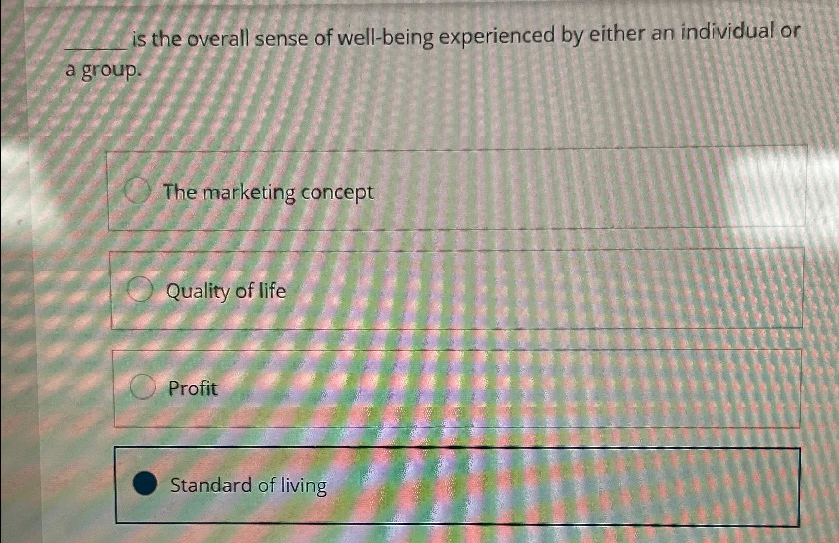 Solved ---is the overall sense of well-being experienced by | Chegg.com