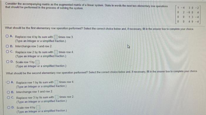 Solved Consider the accompanying matrix as the augmented | Chegg.com