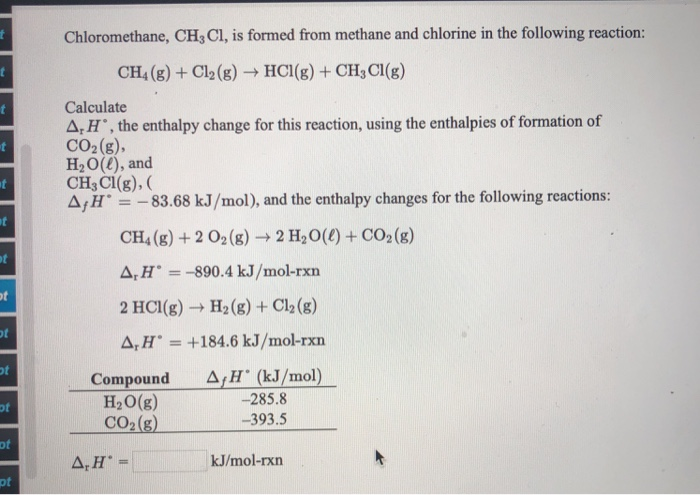 Solved Chloromethane, CH, Cl, is formed from methane and | Chegg.com