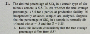 Solved The desired percentage of SiO2 ﻿in a certain type of | Chegg.com