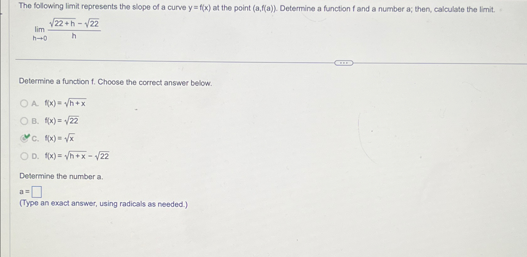 Solved The following limit represents the slope of a curve | Chegg.com