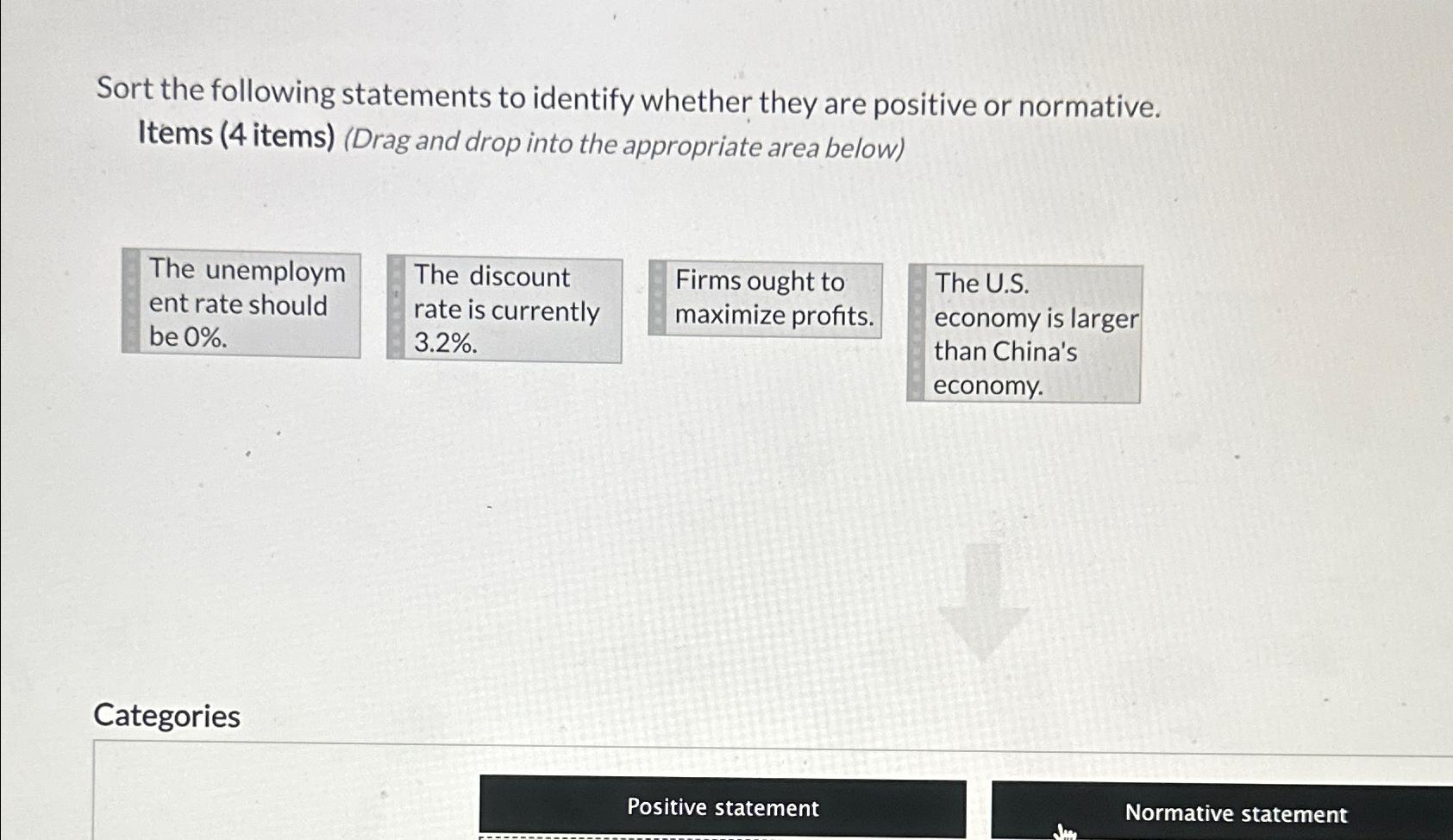 Solved Sort the following statements to identify whether | Chegg.com