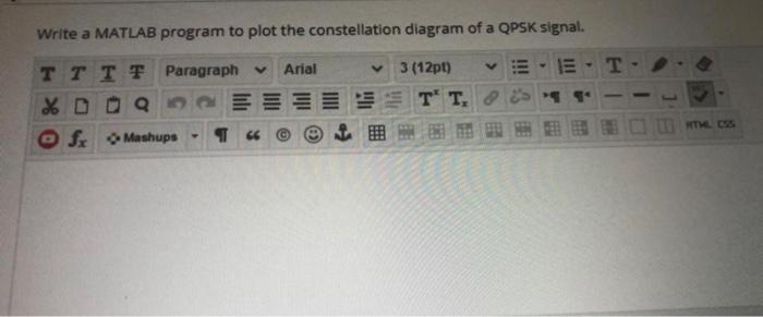 Solved Write a MATLAB program to plot the constellation | Chegg.com
