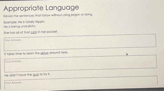Appropriate Language Revise the sentences that follow | Chegg.com