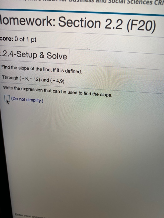 Solved ices CRI Homework: Section 2.2 (F20) core: 0 of 1 pt | Chegg.com