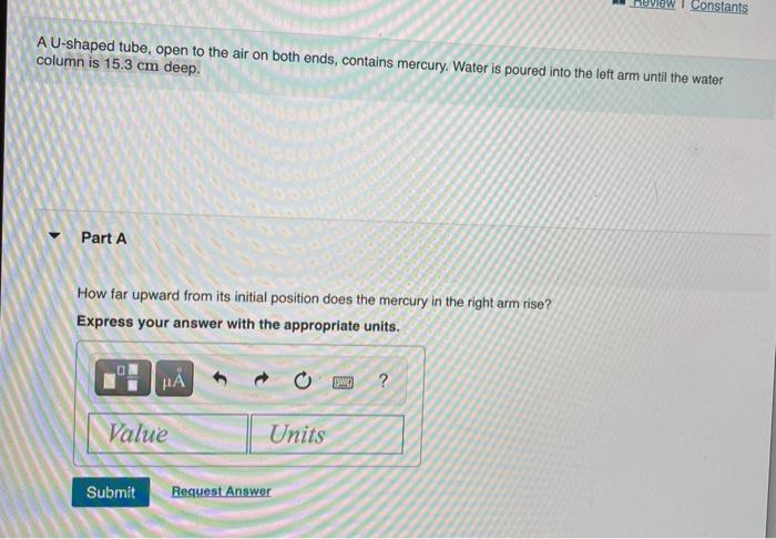 Solved A U-shaped tube, open to the air on both ends, | Chegg.com