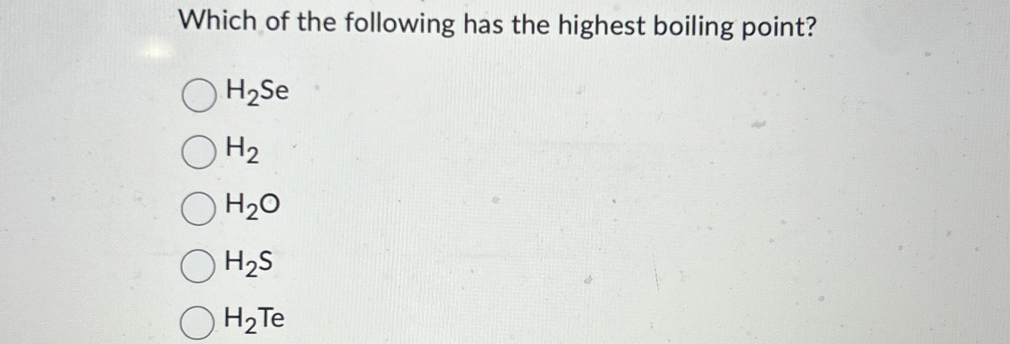 Solved Which of the following has the highest boiling | Chegg.com