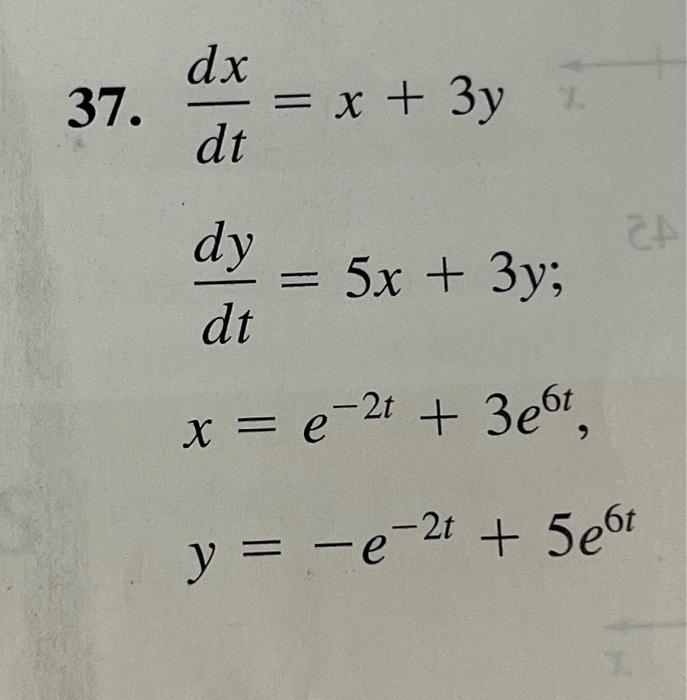 Solved 37 Dx Dt Dy Dt X Y X 3y 1 5x 3y 2t