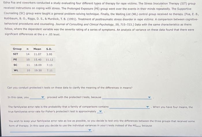 Edna Foa and coworkers conducted a study evaluating | Chegg.com