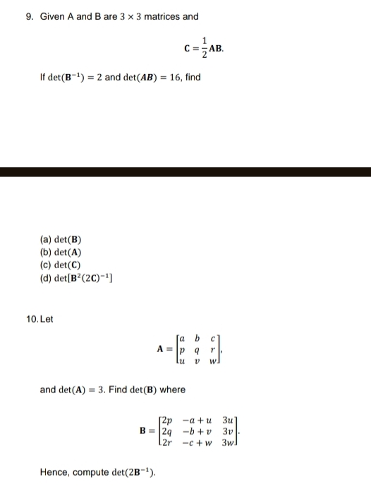 Given A and B are 3×3 ﻿matrices andC=12AB.If | Chegg.com