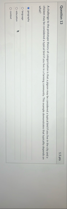 Solved Question 131.5 ﻿ptsA challenge to the prototype | Chegg.com