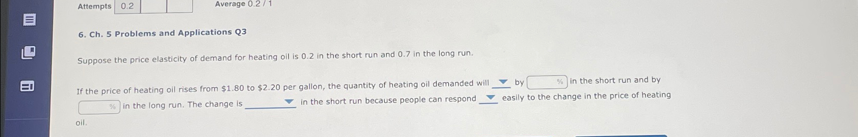 Solved \table[[Attempts,0.2]]Average 0.216. ﻿Ch. 5 ﻿Problems | Chegg.com