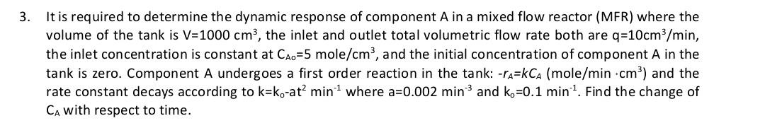 Solved It is required to determine the dynamic response of | Chegg.com