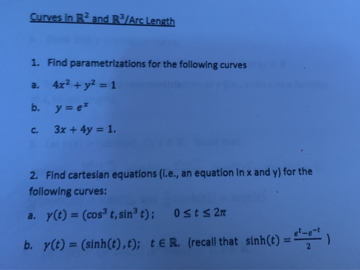 Solved Curves in R2 and R3/Arc Length 1. Find | Chegg.com