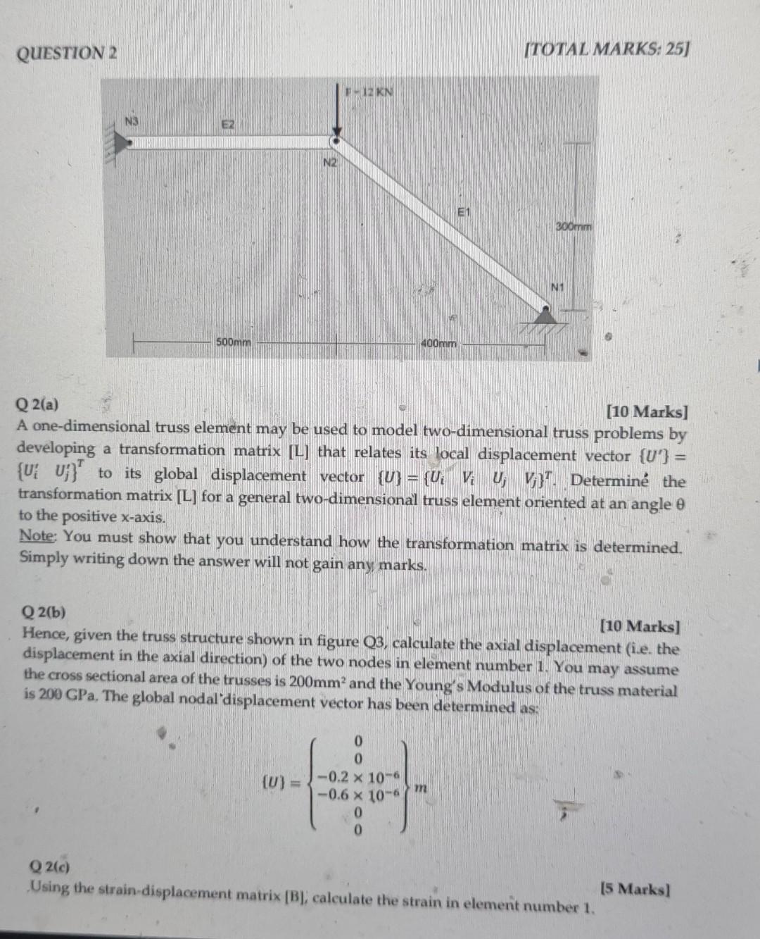 Solved A one‐dimensional truss element may be used to model | Chegg.com
