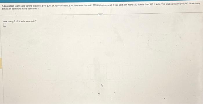 How many $10 tickets were sold?How many $20 tickets | Chegg.com