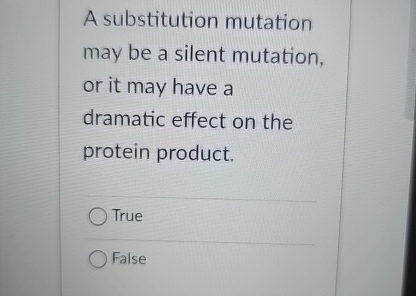 Solved A substitution mutation may be a silent mutation, or | Chegg.com