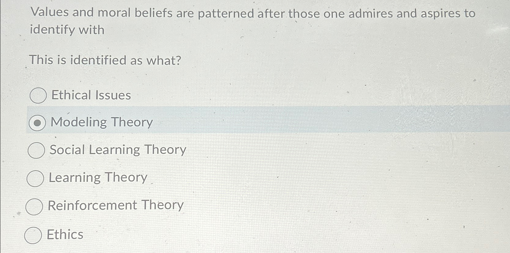 Solved Values and moral beliefs are patterned after those | Chegg.com