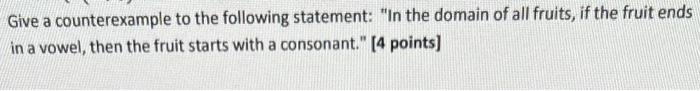 Solved Give a counterexample to the following statement: "In | Chegg.com