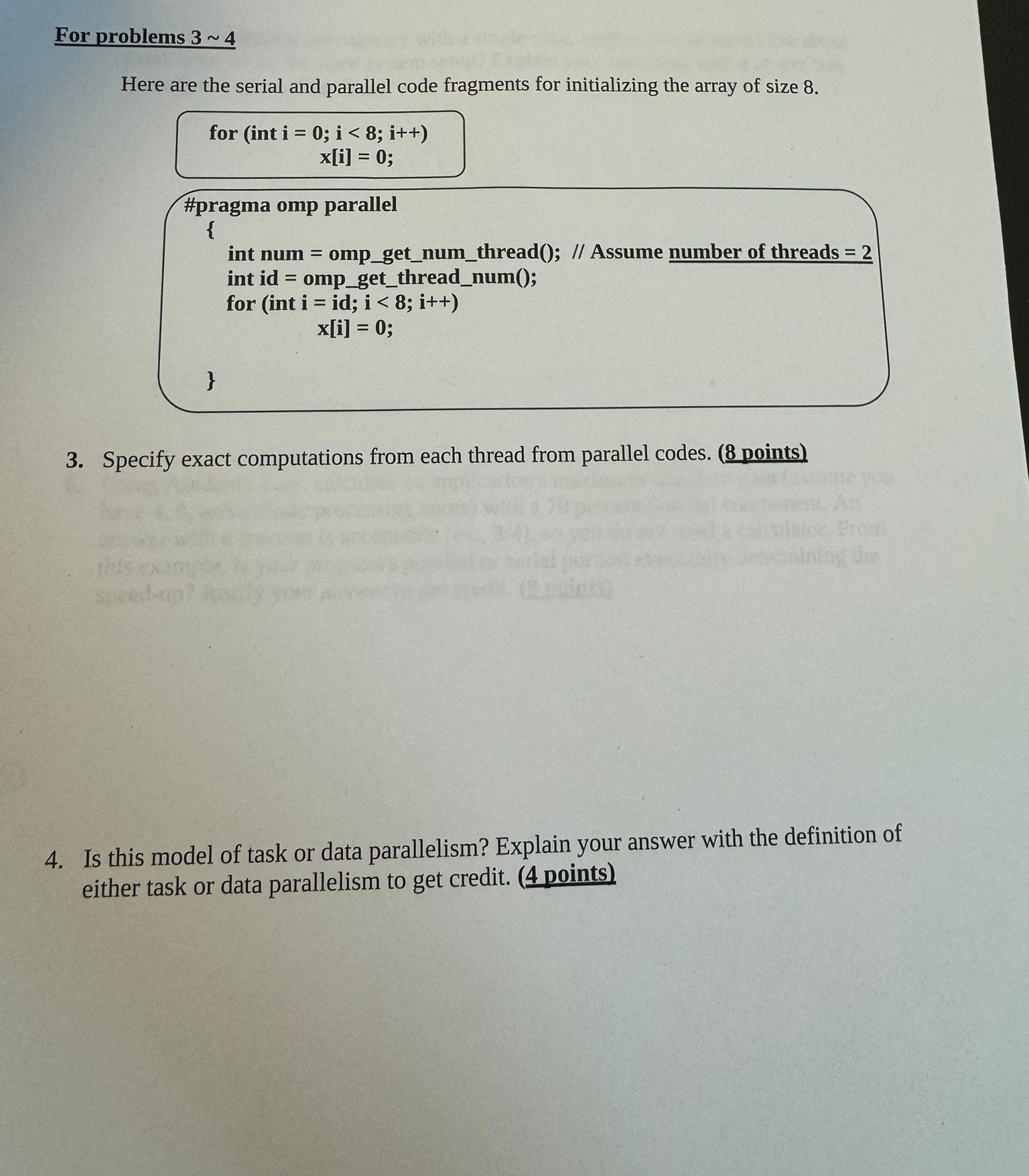 Solved For problems 3∼4Here are the serial and parallel code | Chegg.com