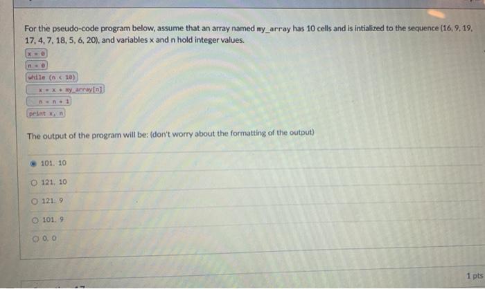 Solved For the pseudo-code program below, assume that an | Chegg.com