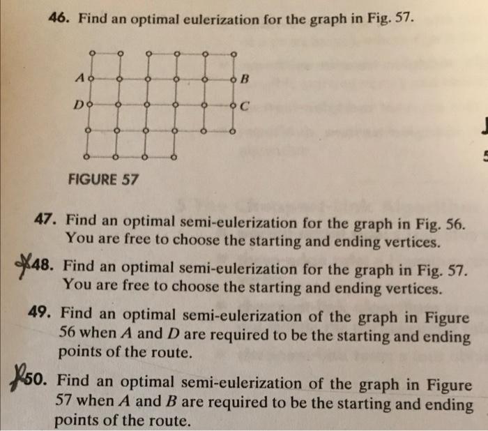 Solved 46. Find an optimal eulerization for the graph in | Chegg.com