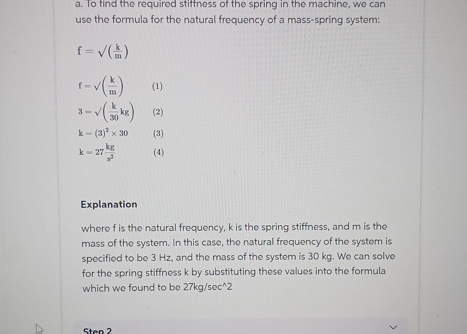 Solved a. To find the required stiffness of the spring in | Chegg.com