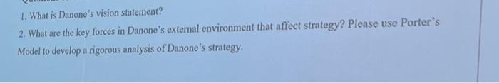 1. What is Danone's vision statement? 2. What are the | Chegg.com