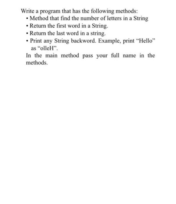 Solved Write a program that has the following methods: • | Chegg.com
