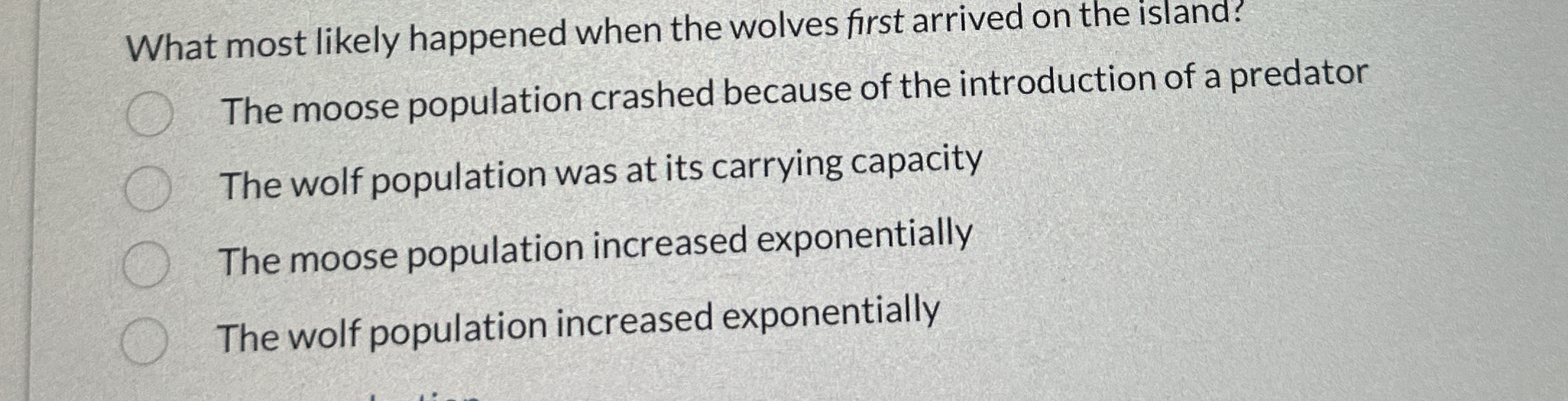 Solved What most likely happened when the wolves first | Chegg.com