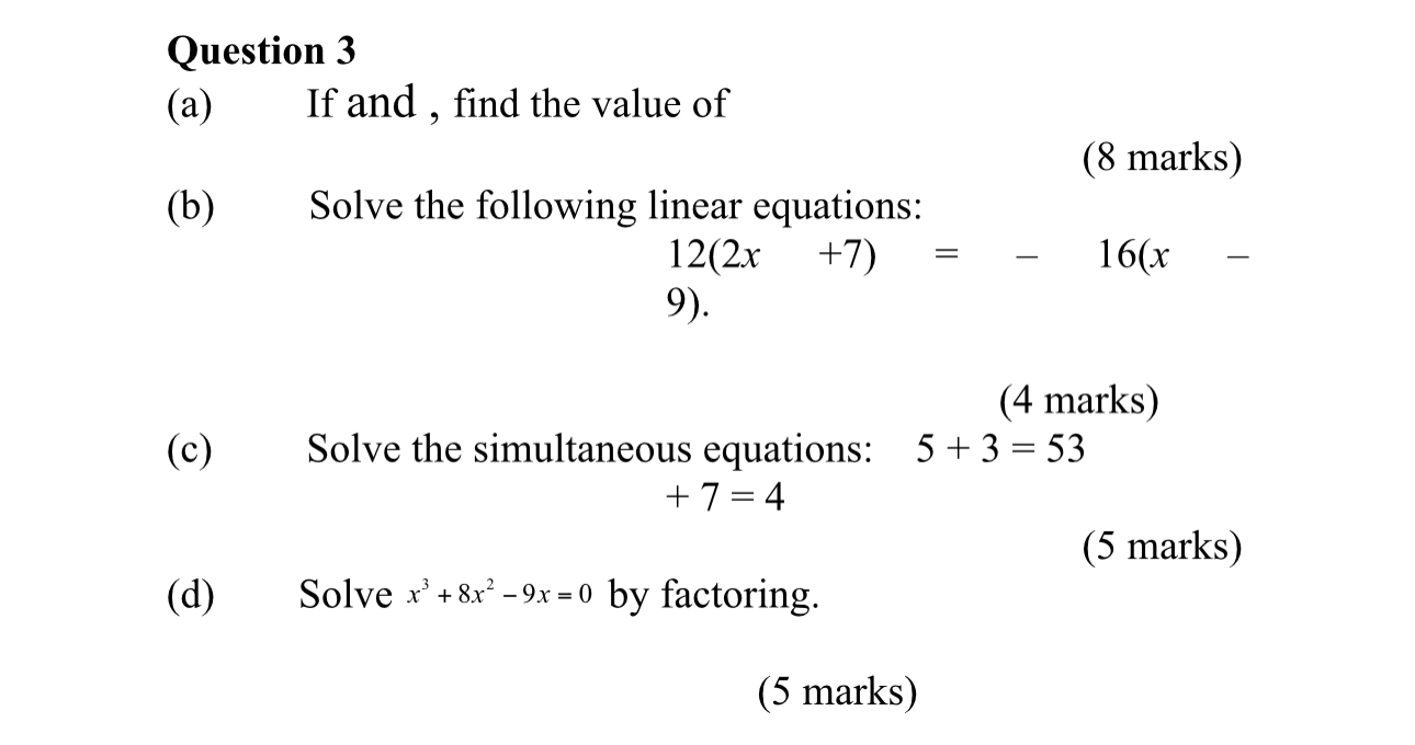 Question 3(a) If and, find the value of(8 marks)(b) | Chegg.com Question 3(a) If and, find the value of(8 marks)(b) | Chegg.com