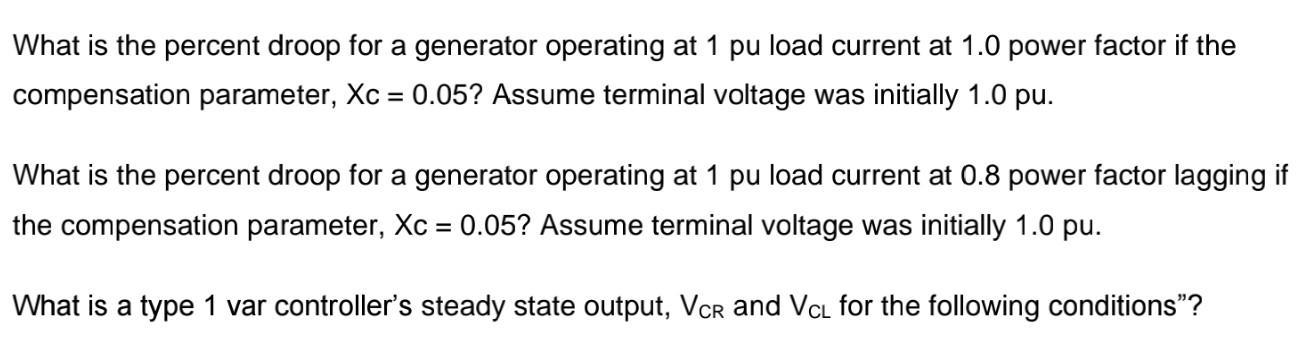 Solved What is the percent droop for a generator operating | Chegg.com