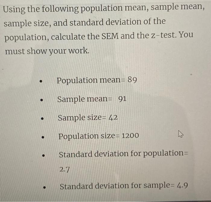 Solved Using the following population mean, sample mean, | Chegg.com