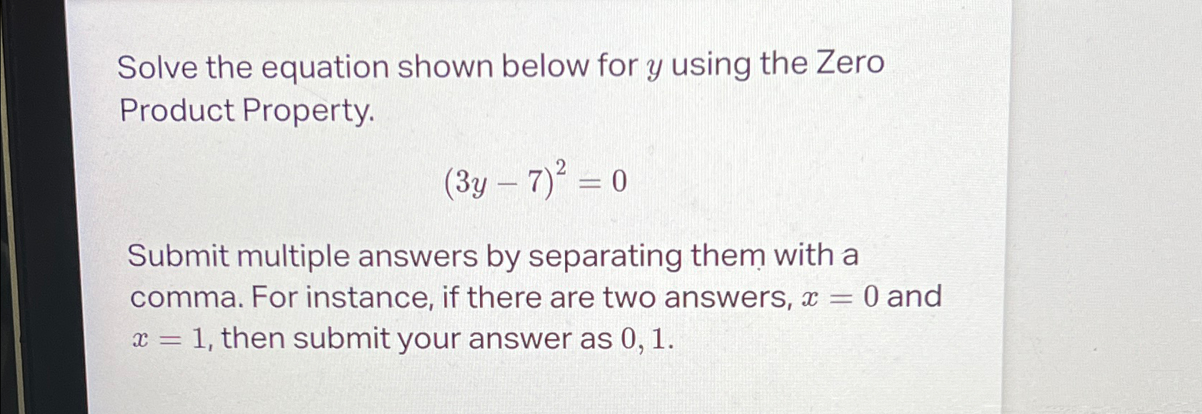 Solved Solve the equation shown below for y ﻿using the Zero | Chegg.com