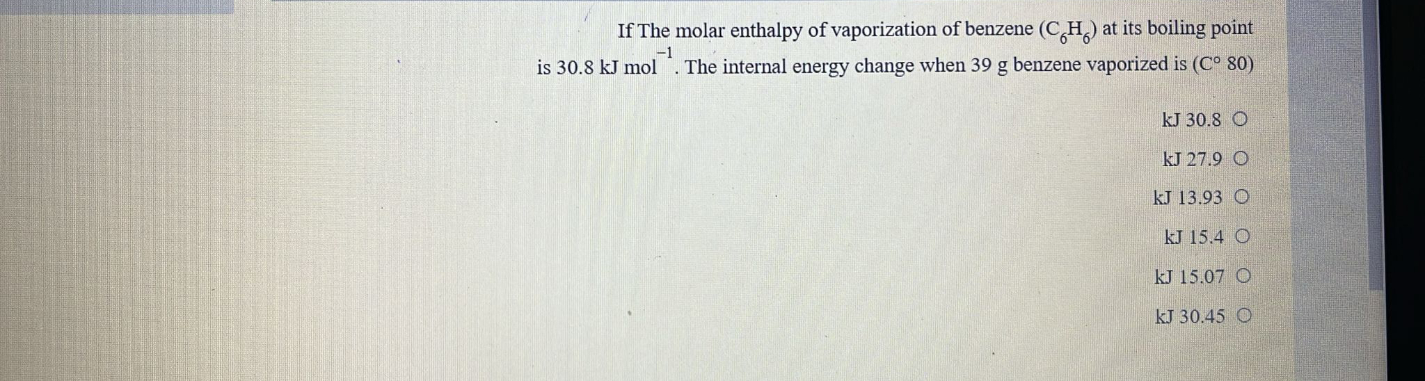 Solved If The molar enthalpy of vaporization of benzene | Chegg.com