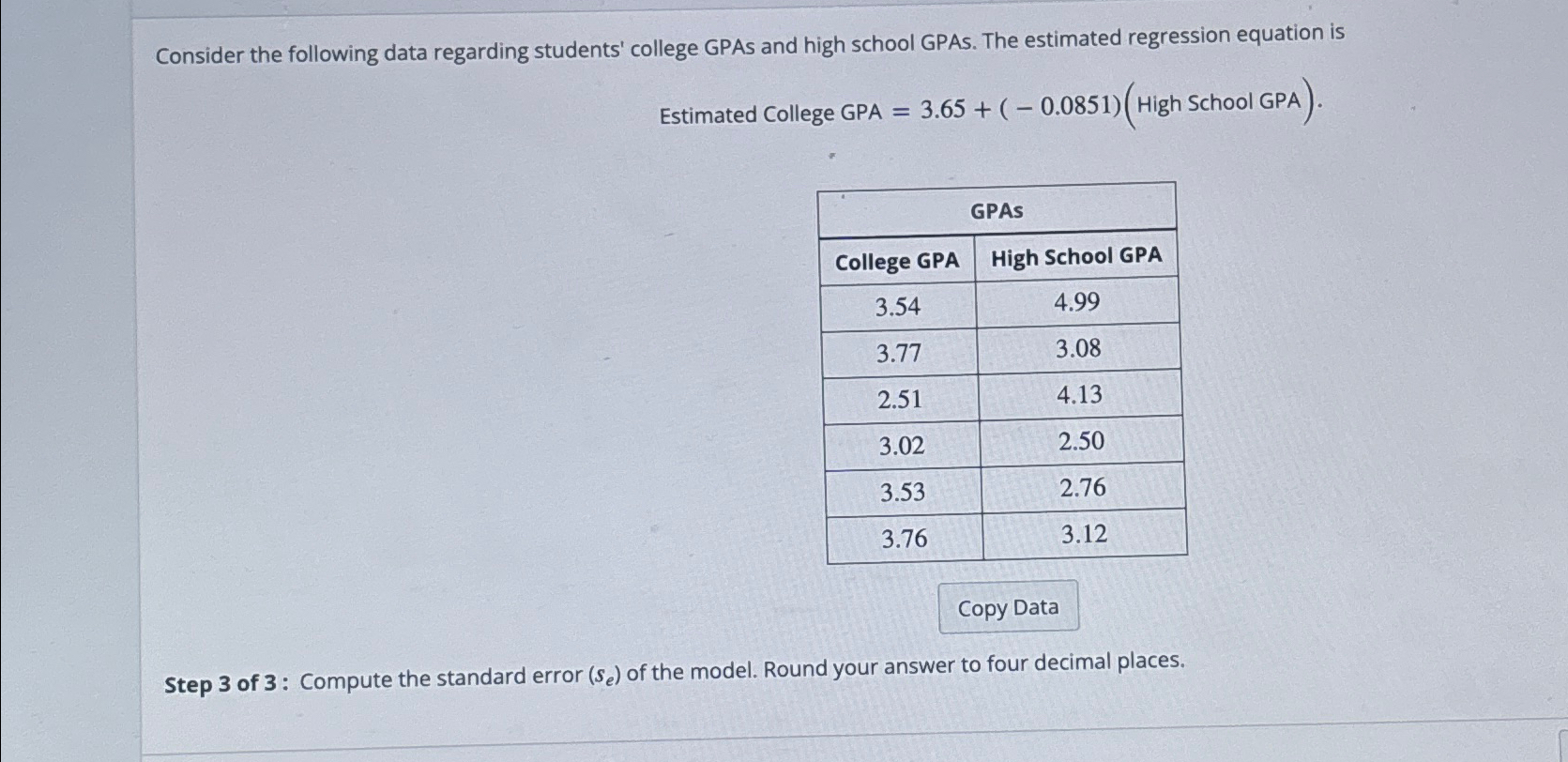 Solved Consider the following data regarding students' | Chegg.com