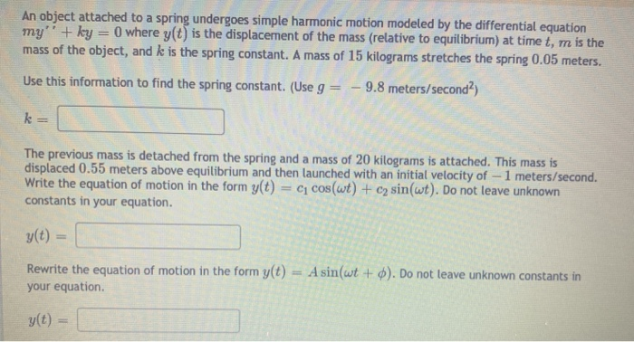 Solved An object attached to a spring undergoes simple | Chegg.com