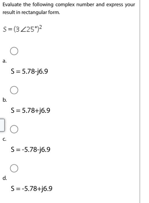 Solved Evaluate the following complex number and express | Chegg.com