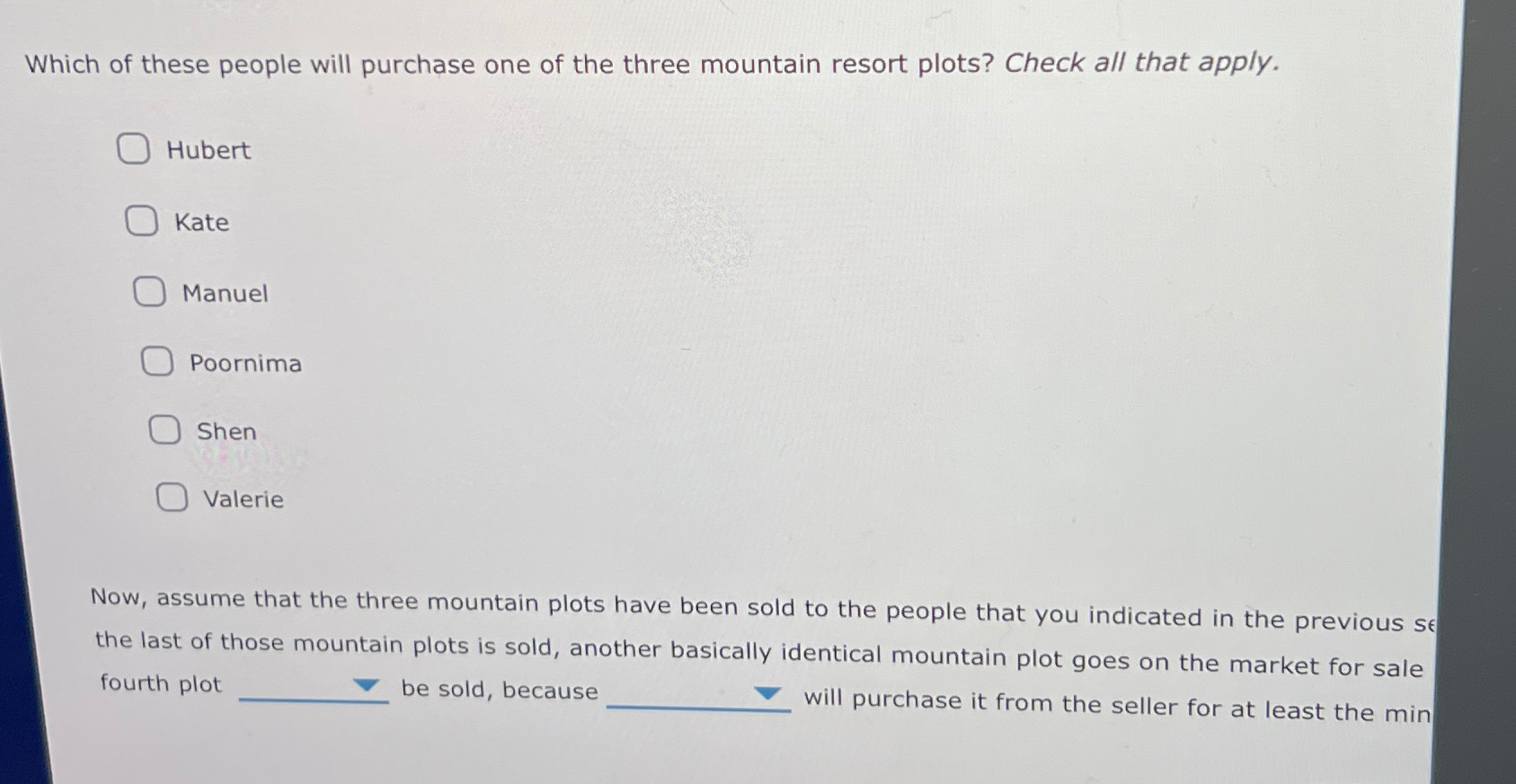 Solved Which of these people will purchase one of the three | Chegg.com