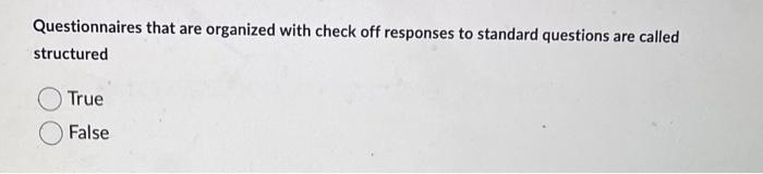 Questionnaires that are organized with check off | Chegg.com