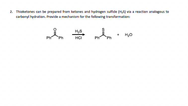 Solved Thioketones can be prepared from ketones and hydrogen | Chegg.com